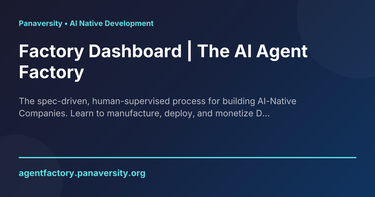 Factory Dashboard | Agent Factory
